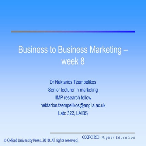 week 8 lecture business to business Mktg | PPT