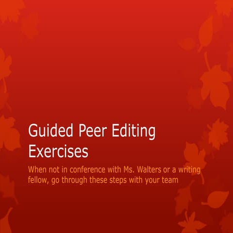 Guided Peer Editing Exercises | PPTX | Screenwriting | Content Production