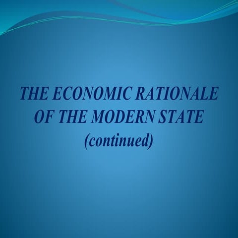 Week 9_Lec 2 The Economic Rationale of the Modern State.pptx