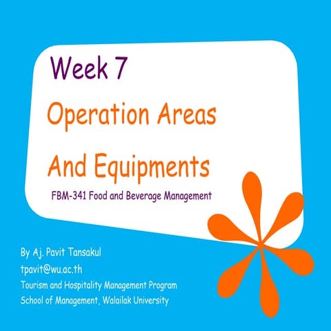 Week 9 Operation Areas And Equipments 2 2552 | PPT