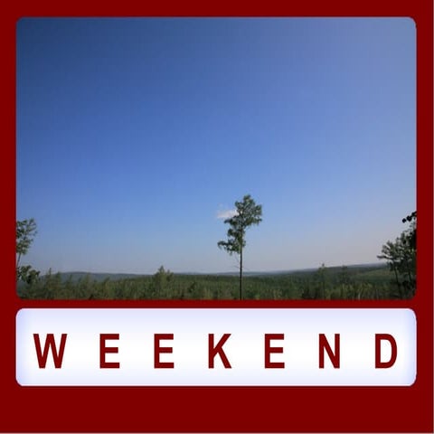 Weekend | PPT