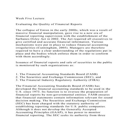Week Five Lecture Evaluating the Quality of Financial Reports.docx