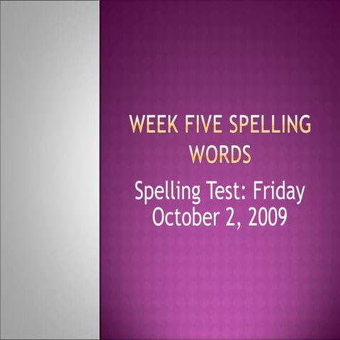 Week Five Spelling Words | PPT
