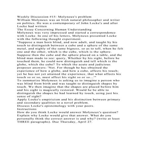 Weekly Discussion #15 Molyneuxs problemWilliam Molyneux was an I.docx