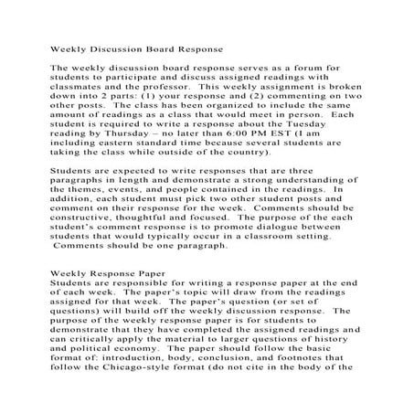Weekly Discussion Board ResponseThe weekly discussion board resp.docx