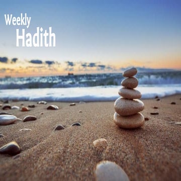 Weekly hadith 01 | PDF