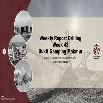 Laporan mingguan PT GGS site lowu-lowu, buton tengah | PPT