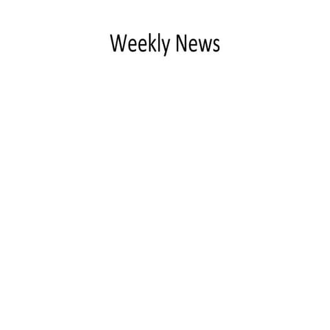 Weekly news-8 | PPT