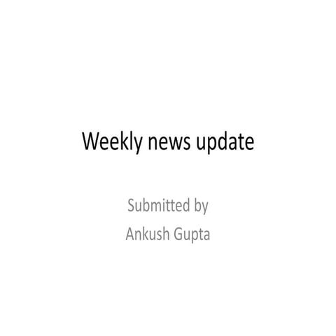 Weekly news update | PPT