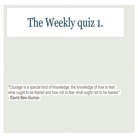 Weekly quiz 1. | PPT
