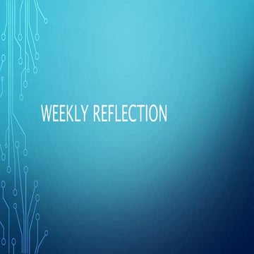 WEEKLY REFLECTION | PPTX