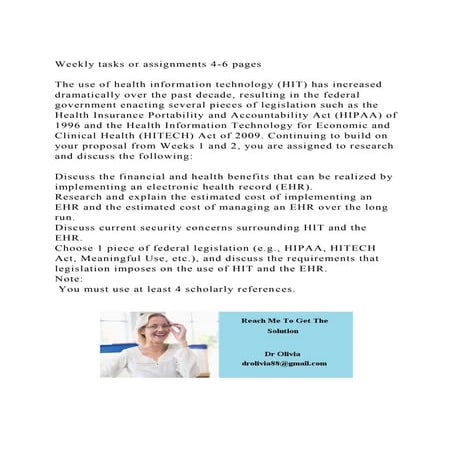 Weekly tasks or assignments 4-6 pagesThe use of health informa.docx