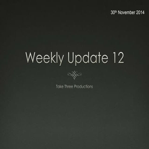 Weekly update 12 | PPTX