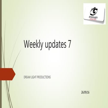 Weekly updates week 7 | PPTX