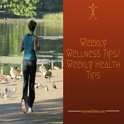 Weekly Wellness Tips/Weekly Health Tips | PPT