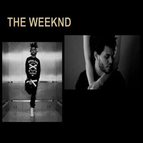 Weeknd | PPTX
