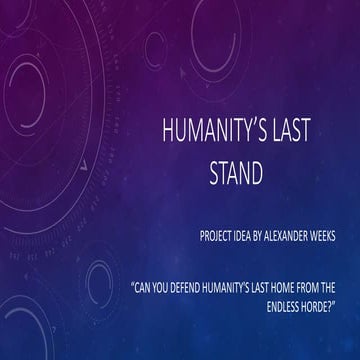 Humanity’s Last Stand | PPT