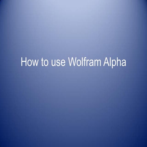 How to Use Wolfram Alpha | PDF
