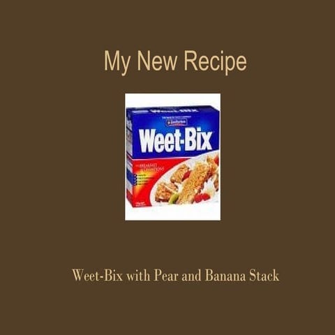 Weet-Bix recipe | PPT