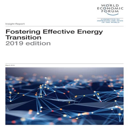 WEF Report: Fostering effective energy transition 2019 | PDF