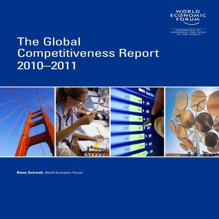 The Global Competitiveness Report 2009 2010 Klaus Schwab | PDF