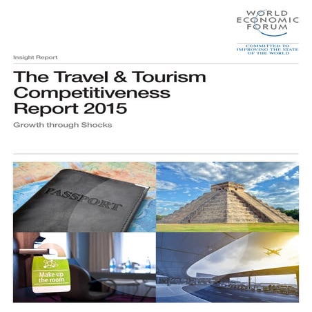 2015 : The Travel & Tourism Competitiveness Report Growth through ...