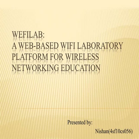 WeFiLab(A Web-Based WiFi Laboratory Platform for Wireless Networking ...