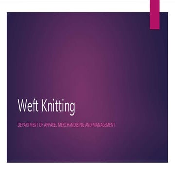 Weft knitting | PPTX