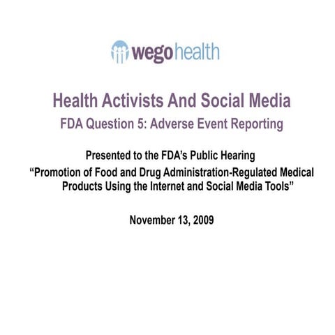 WEGO Health FDA Social Media Presentation, Question 5 | PPT