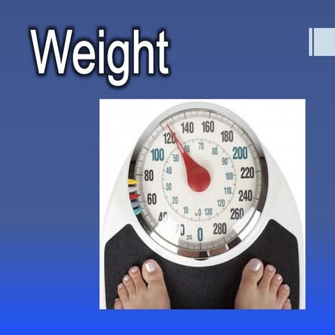 Weight | PPTX