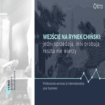 Wejście na rynek chiński ITRO Export Solutions | PDF | Currencies | Economy