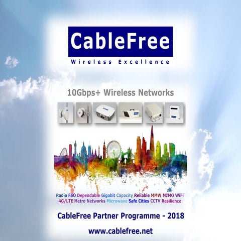Welcome: CableFree partner programme 2018 | PPT