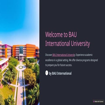 Welcome-to-BAU-International-University. | PPTX