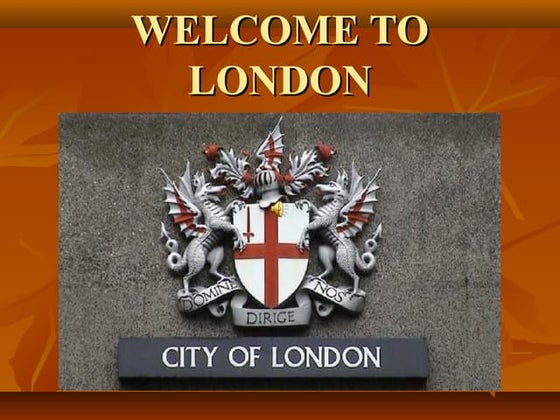Welcome to London | PPT