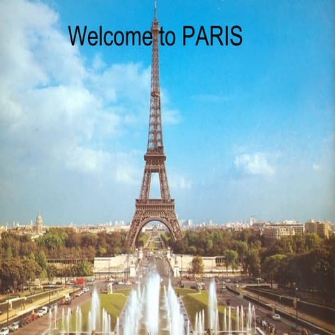 Welcome To Paris | PPT