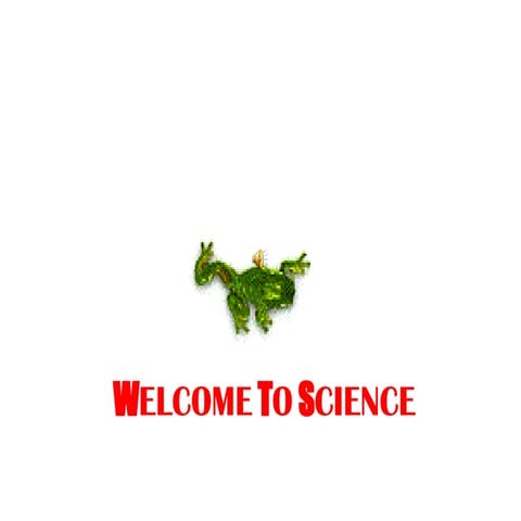 Welcome To Science | PPT