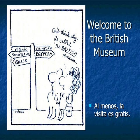 Welcome To The British Museum | PPT