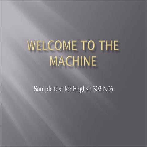 Welcome To The Machine | PPT