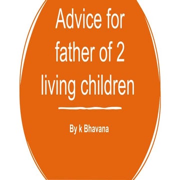 Advice for the father of 2 living children | PPTX
