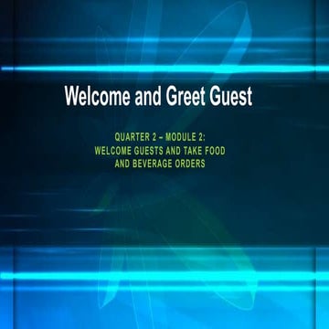 Welcome and Greet Guest Module 1 Week 1.pptx