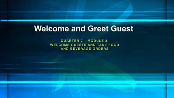 TLE10-HEFBS-Welcome-Guests-and-Take-Food-and-Beverage-Orders.pptx
