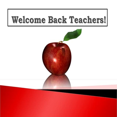 Welcome back teachers! | PPT