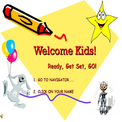 Welcome kids! | PPT