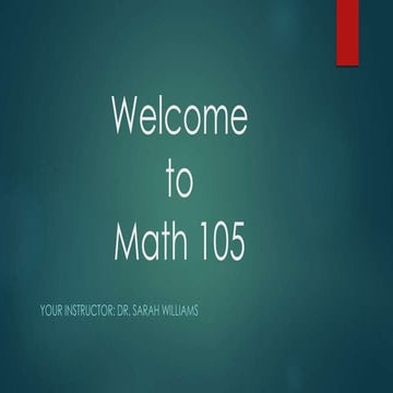 Welcome: Math 105 | PPTX