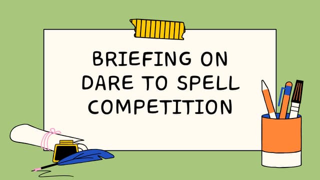 Spelling Bee Competition, Guidelines.pptx