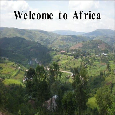 Welcome To Africa | PPT