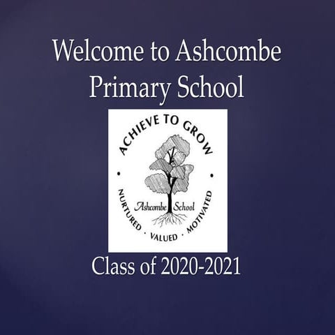 Welcome to Ashcombe Primary School | PPT