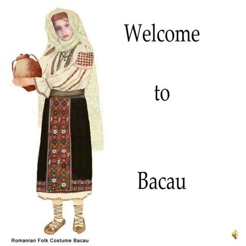 Welcome to bacau | PPT
