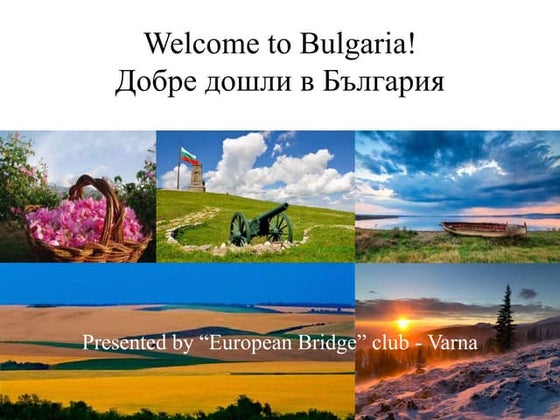 Bulgaria's Presentation | PPT | Europe Travel | Travel Locations