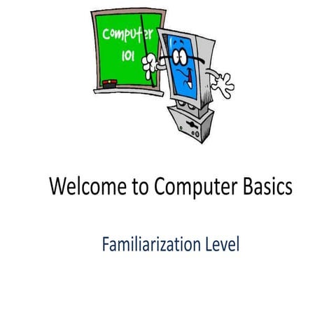 Welcome to computer basics | PPT